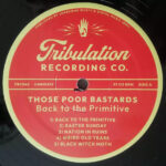 News - Tribulation Recording Company | Those Poor Bastards | Lonesome Wyatt and the Holy Spooks